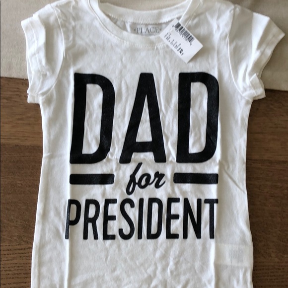 The Children's Place | Shirts & Tops | Dad For President Shirt New ...